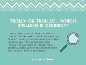 Trolly or Trolley - Which Spelling Is Correct?