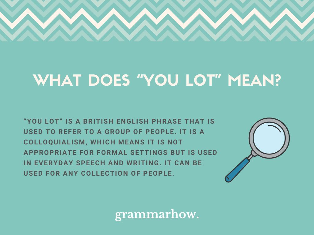 You Lot Meaning Example Sentences TrendRadars