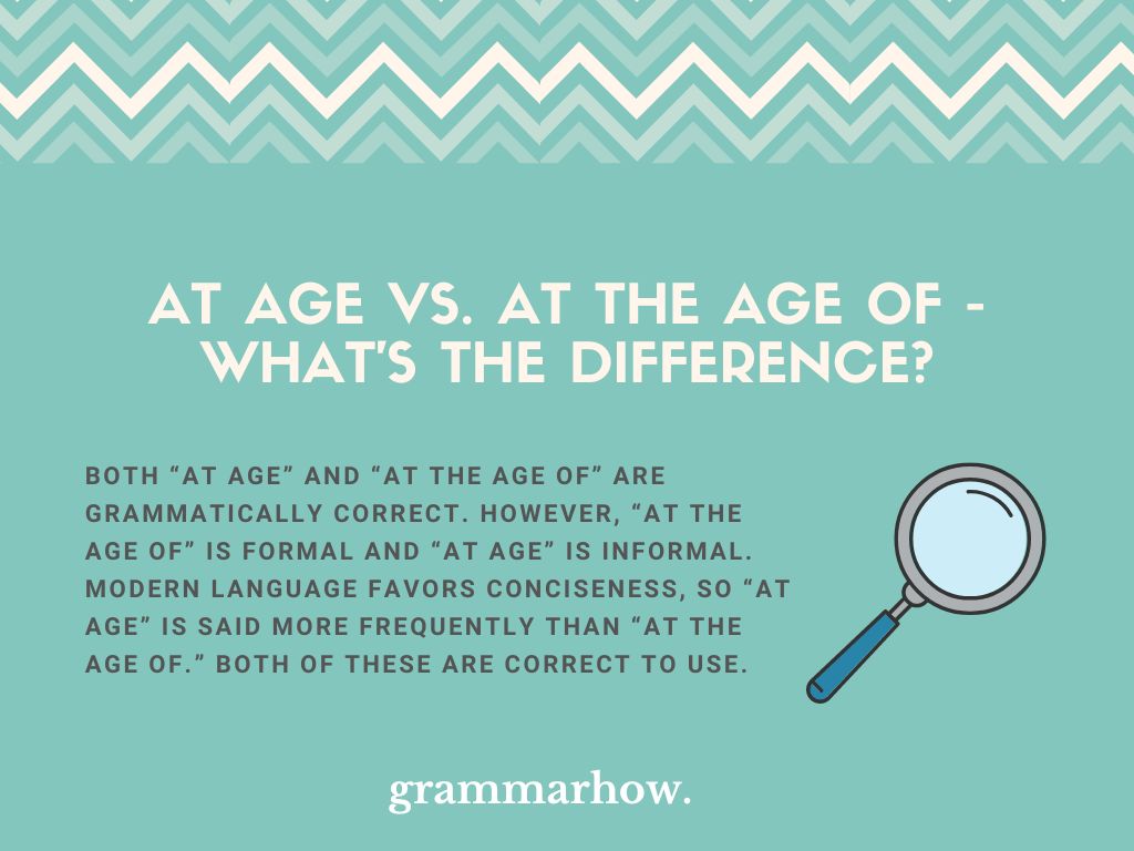 At Age Vs. At The Age Of - What's The Difference? - TrendRadars