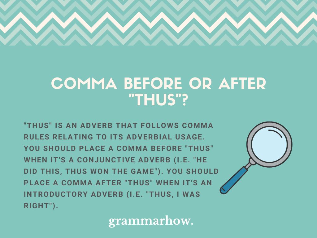 Comma Before Or After Thus Helpful Examples 