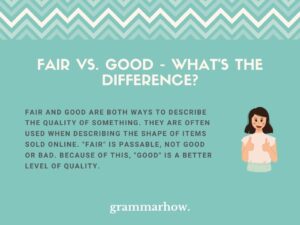 Fair vs. Good - What's the Difference?