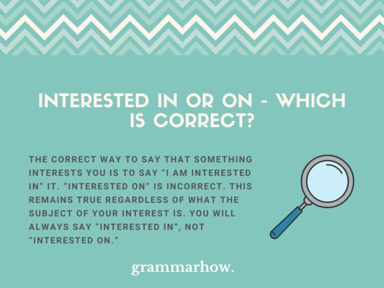 Interested In or On - Which Is Correct?