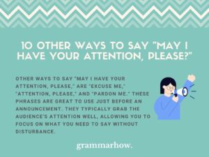 10 Other Ways to Say "May I Have Your Attention, Please?"