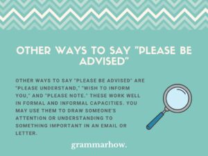 12 Other Ways to Say "Please Be Advised"