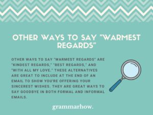 11 Other Ways to Say "Warmest Regards"