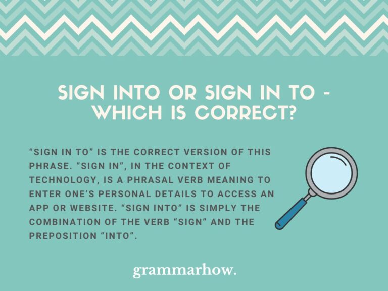 Sign Into or Sign In to - Which Is Correct?