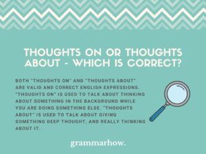 Thoughts On or Thoughts About - Which Is Correct?