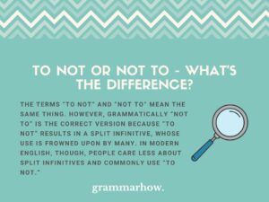 To Not or Not To - Which Is Correct? (Helpful Examples)