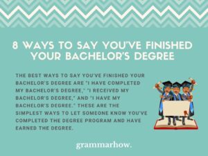 8 Ways to Say You've Finished Your Bachelor's Degree