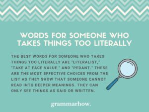10 Words for Someone Who Takes Things Too Literally