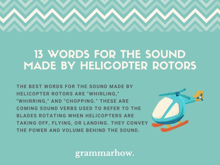 13 Words for the Sound Made by Helicopter Rotors