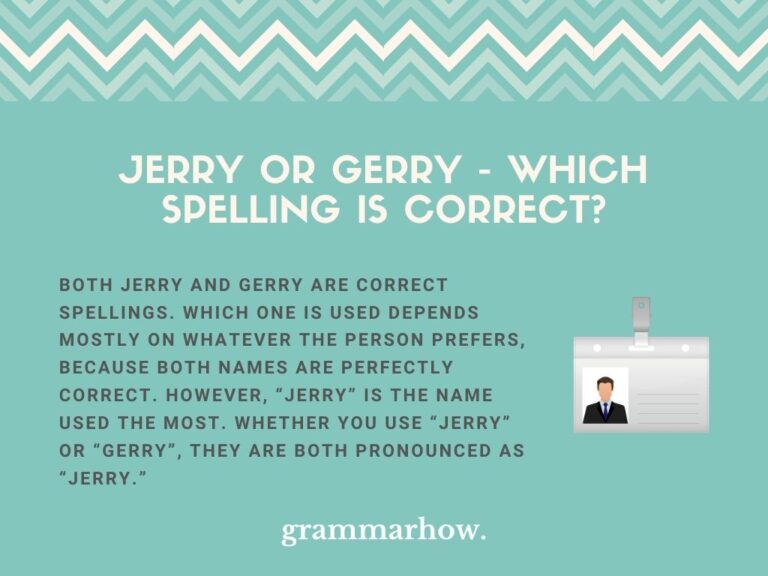 Jerry or Gerry? Which Spelling to Use (All Variations)