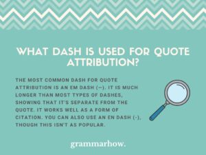 What Dash Is Used for Quote Attribution?