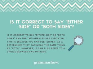 Is It Correct to Say "Either Side" or "Both Sides"?