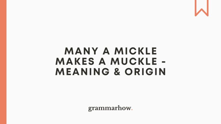 Old Sayings Archives - Grammarhow